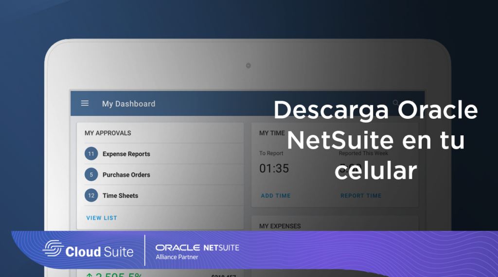 Descarga Oracle NetSuite en tu celular – CloudSuite Blog